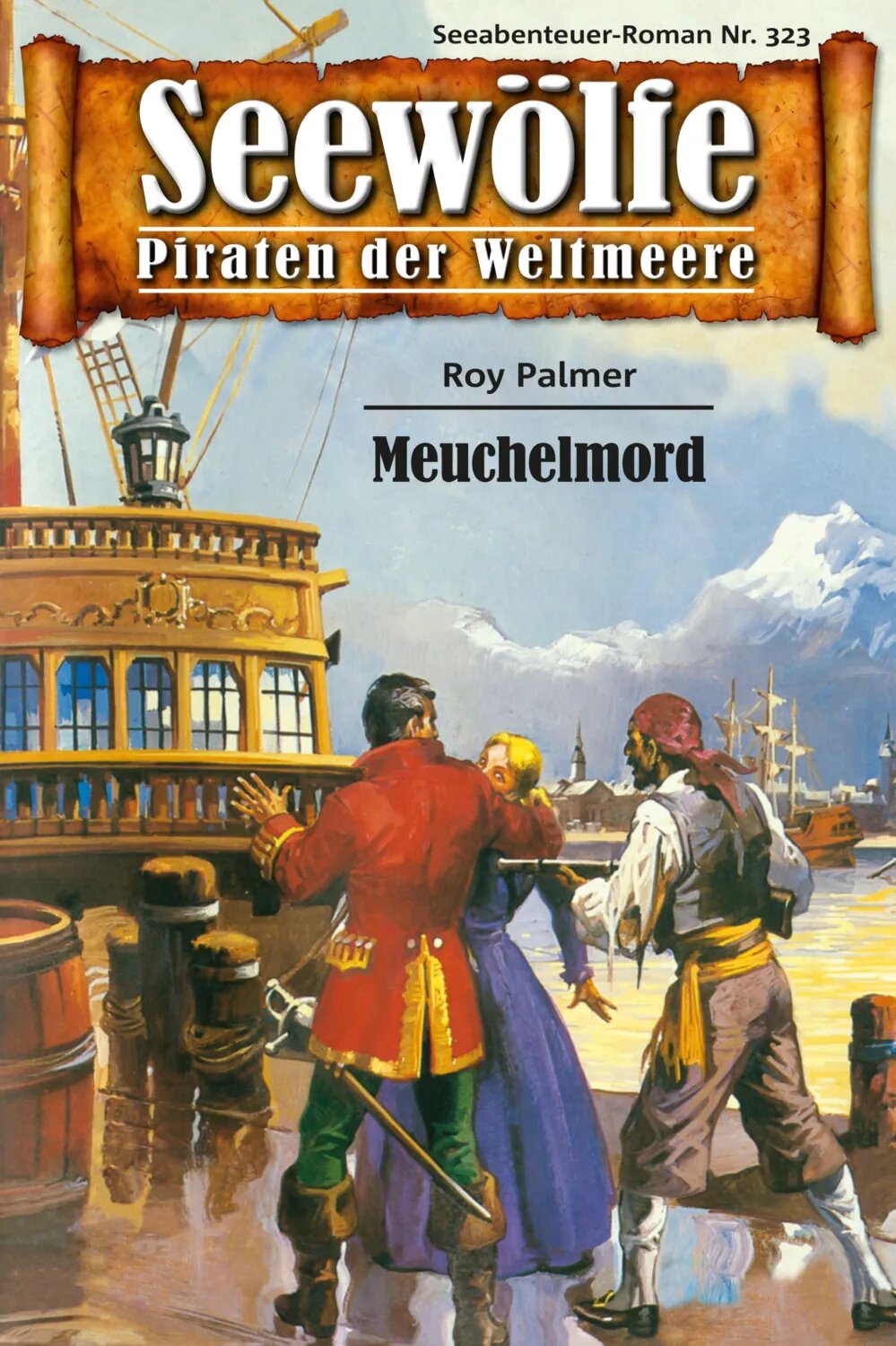 Seewölfe - Piraten der Weltmeere 323 [Цифровая книга]