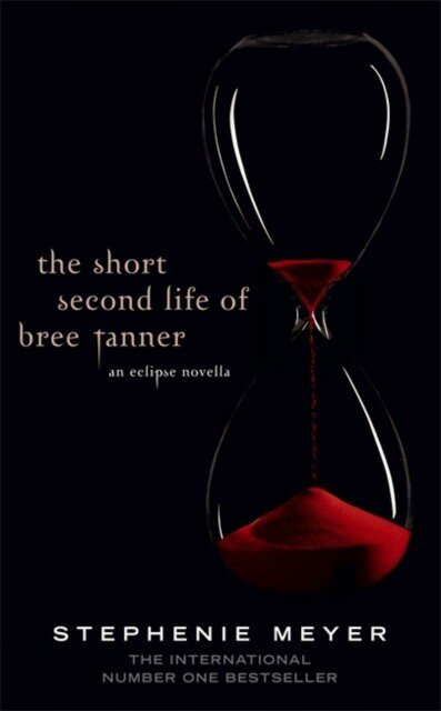 Meyer Stephenie "Short Second Life of Bree Tanner HB"
