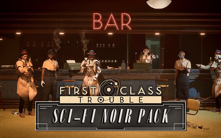 First Class Trouble Sci-Fi Noir Pack (Steam; PC; Регион активации РФ)