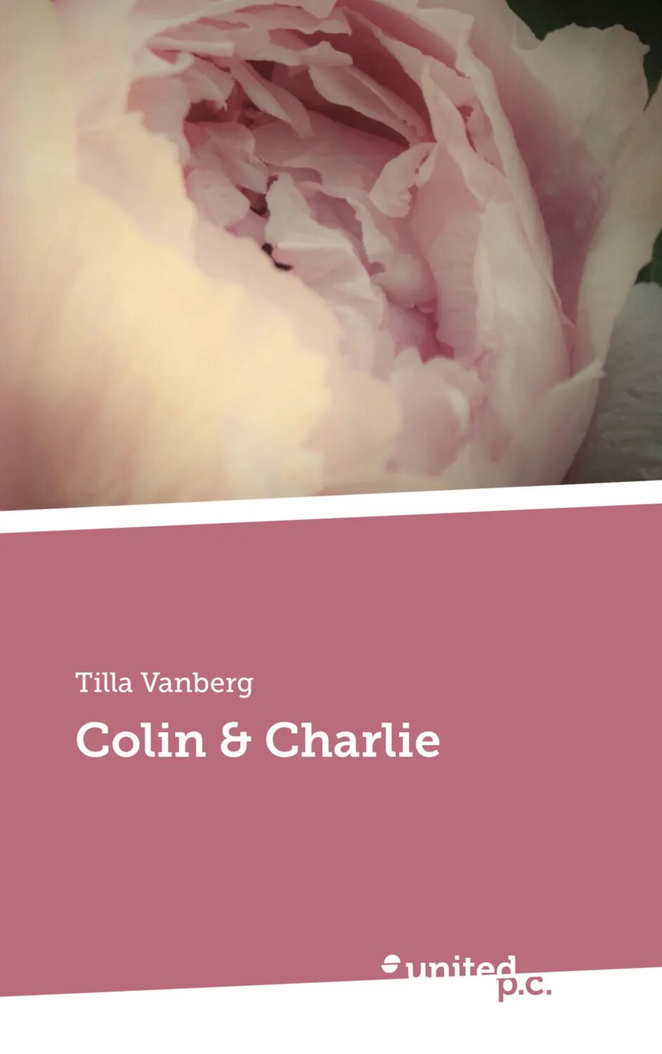 Colin & Charlie [Цифровая книга]