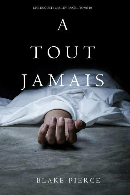 A Tout Jamais [Цифровая книга]