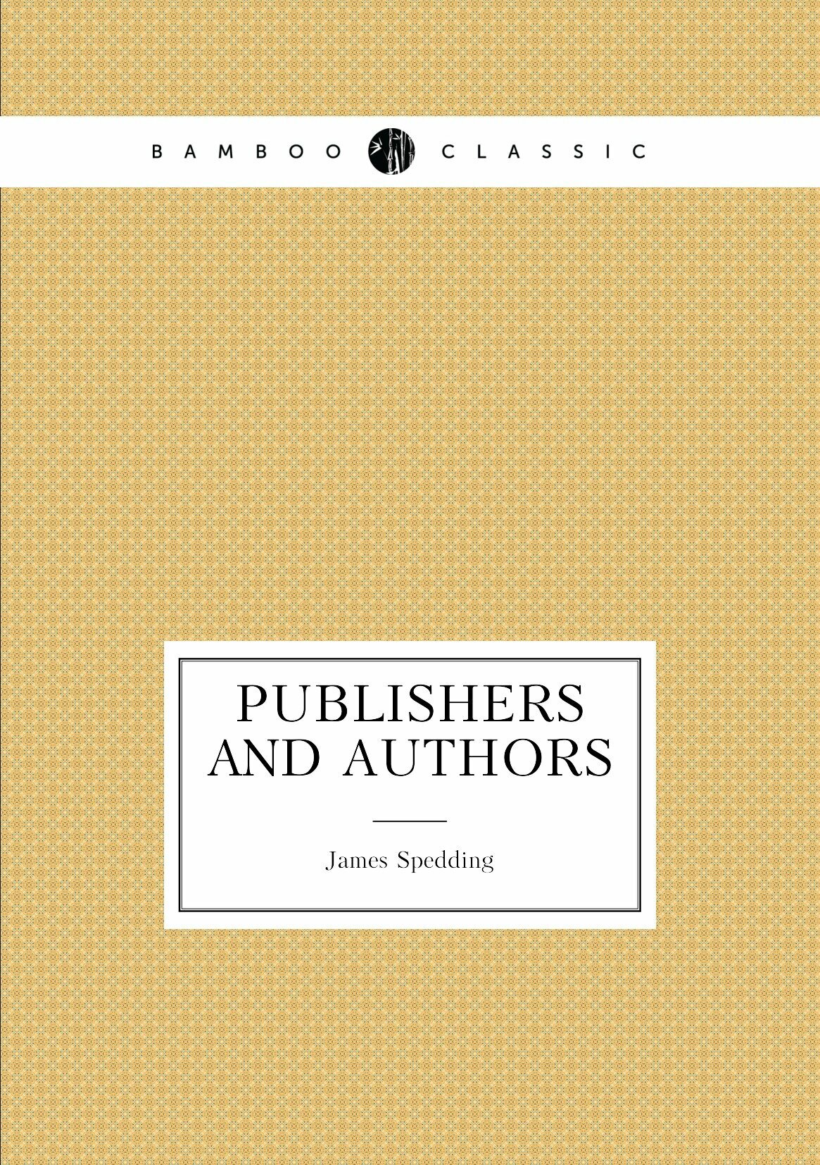 Publishers and Authors