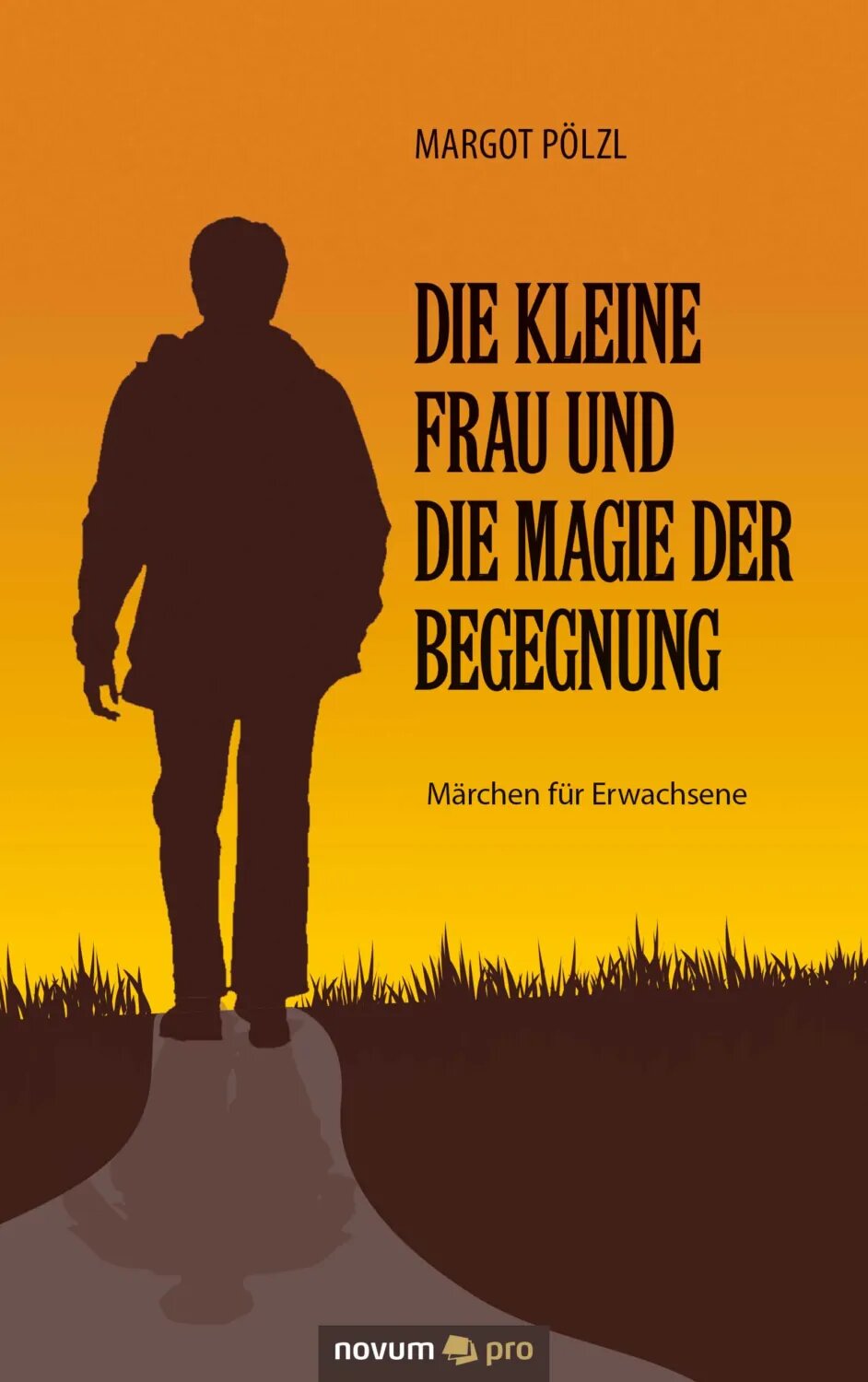 Die kleine Frau und die Magie der Begegnung [Цифровая книга]