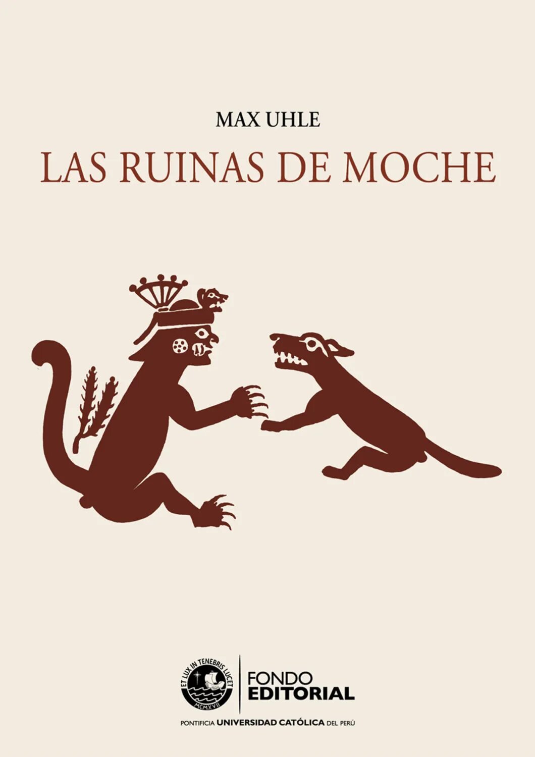 Las ruinas de Moche [Цифровая книга]