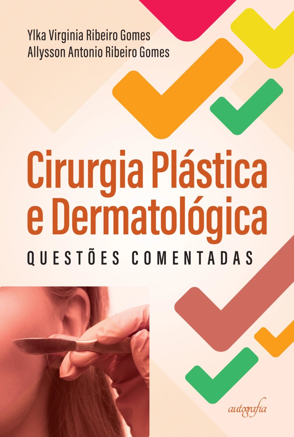 Cirurgia Plástica e Dermatológica [Цифровая книга]