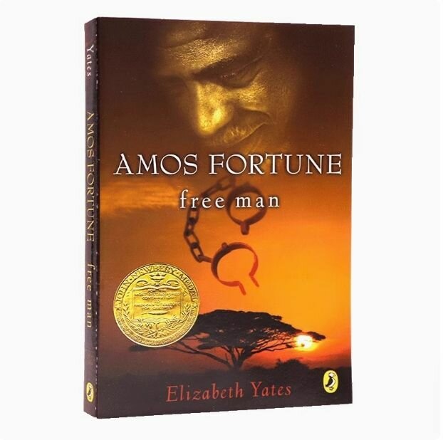 Amos Fortune Free Man Elizabeth Yates