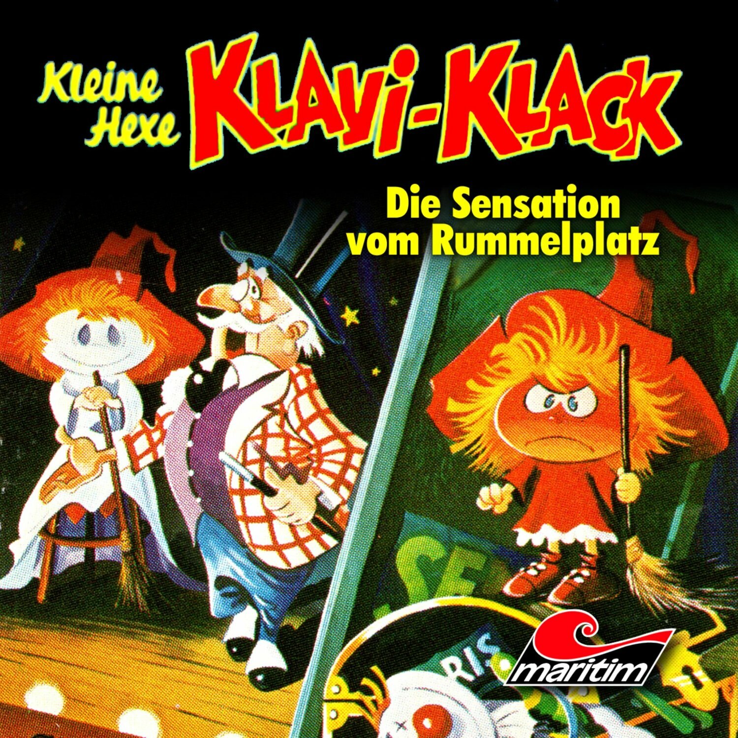 Kleine Hexe Klavi-Klack, Folge 6: Die Sensation vom Rummelplatz [Аудиокнига]