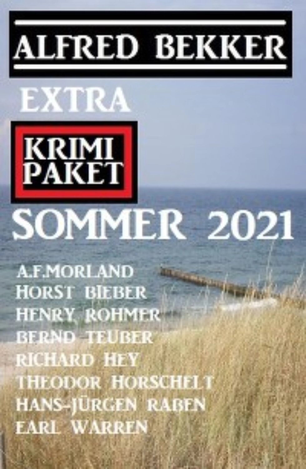 Extra Krimi Paket Sommer 2021 [Цифровая книга]
