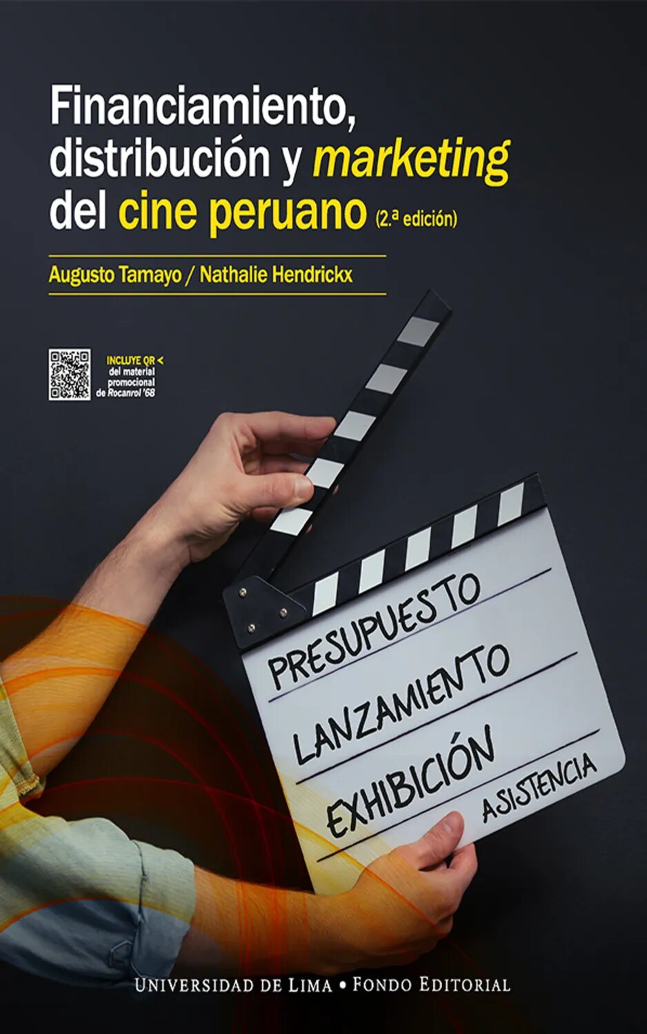 Financiamiento, distribución y marketing del cine peruano [Цифровая книга]