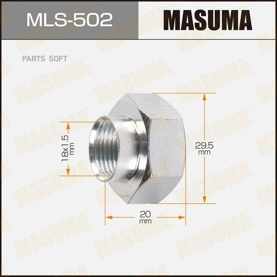 MLS502 MASUMA Гайка шруса MASUMA 18x1,5x19/ 30