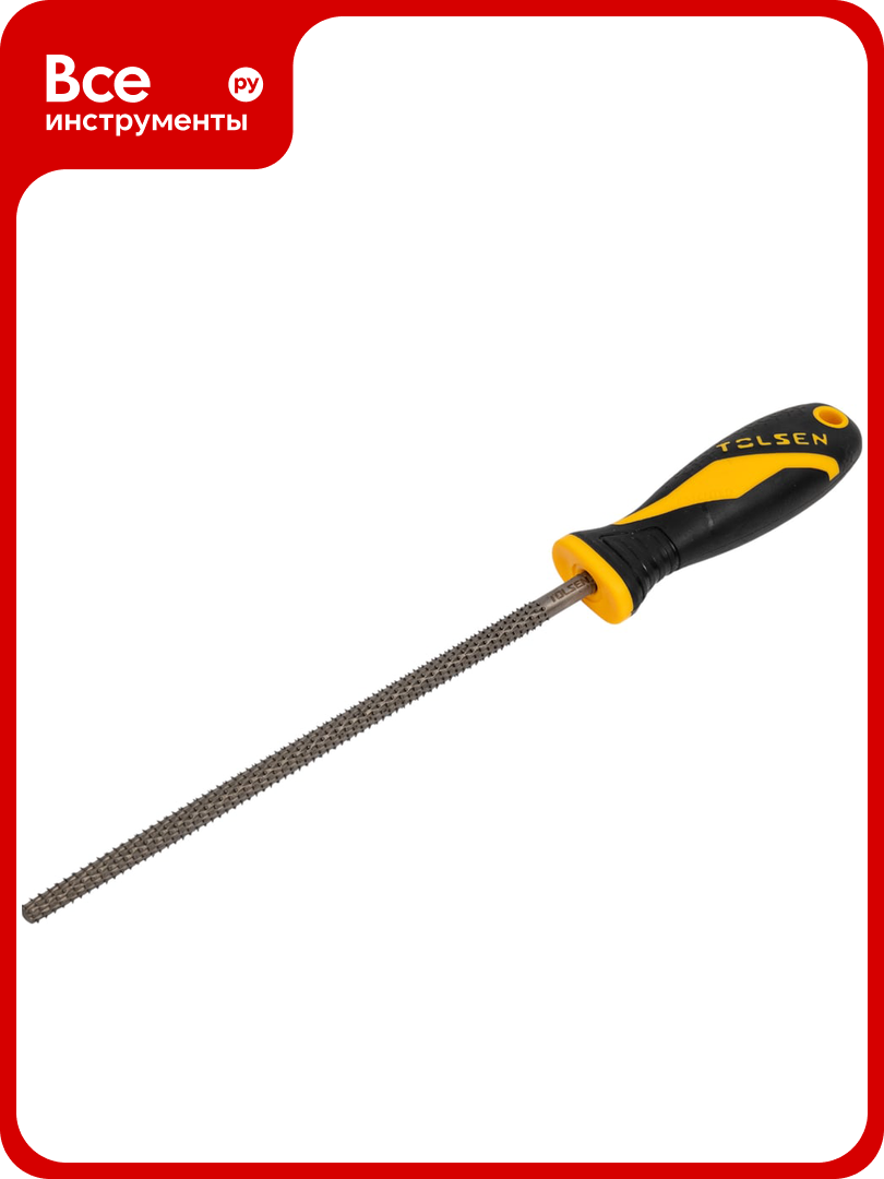 Столярный рашпиль TOLSEN круглый, с комбинированными ручками 200 мм 32029
