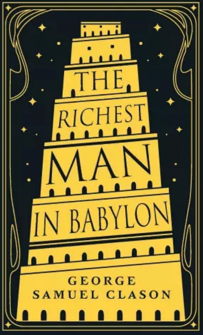 The Richest Man in Babylon. Самый богатый человек в Вавилоне: книга на англ. яз