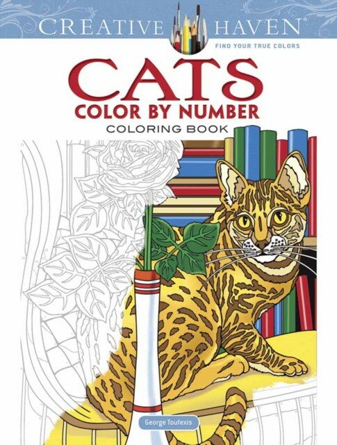 Toufexis George "Creative Haven Cats Color by Number Coloring Book"
