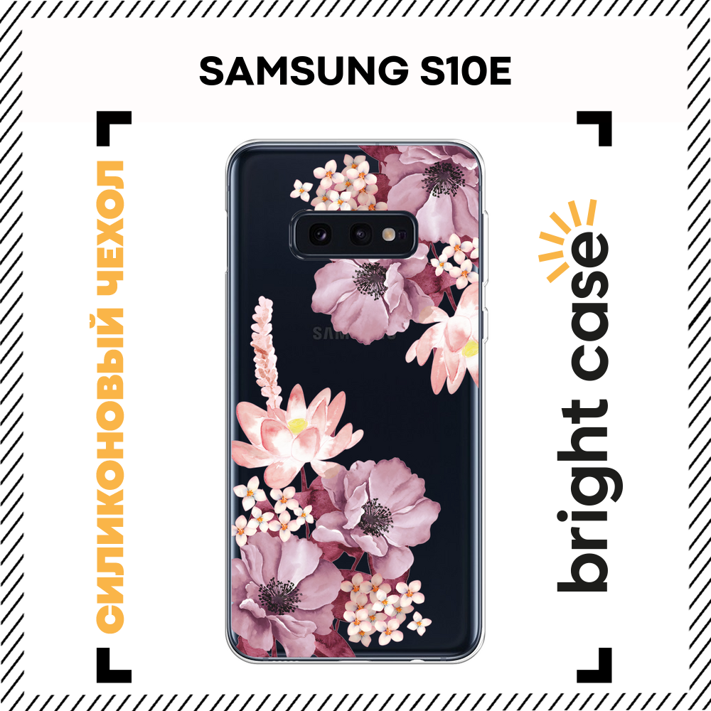Чехол на Samsung Galaxy S10E / Самсунг S10E с принтом Розовые анемоны, прозрачный