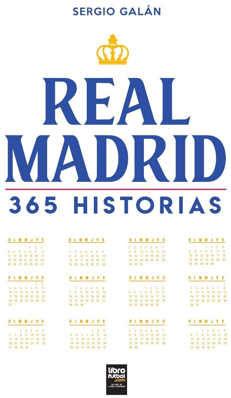 Real Madrid. 365 historias