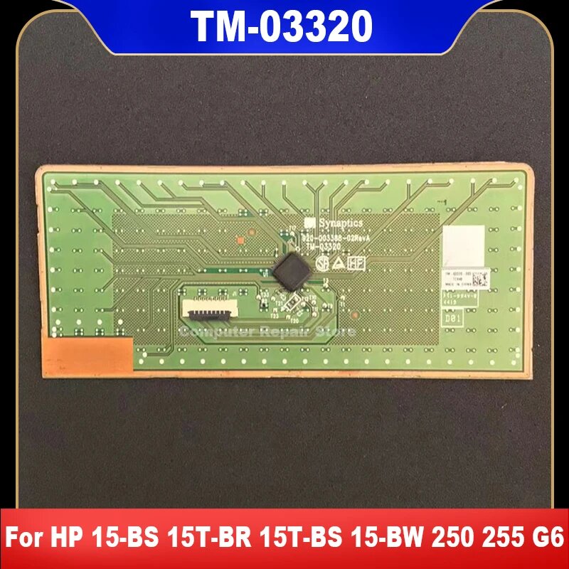 TM-03320 Новинка для ноутбука HP 15-BW 15-BS 15-BR 250 255 G6 G7 Сенсорная панель тачпад кнопка мыши панель высококачественные запасные части