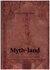 Myth-land