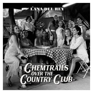 Компакт-диски, INTERSCOPE RECORDS, LANA DEL REY - Chemtrails Over The Country Club (CD)