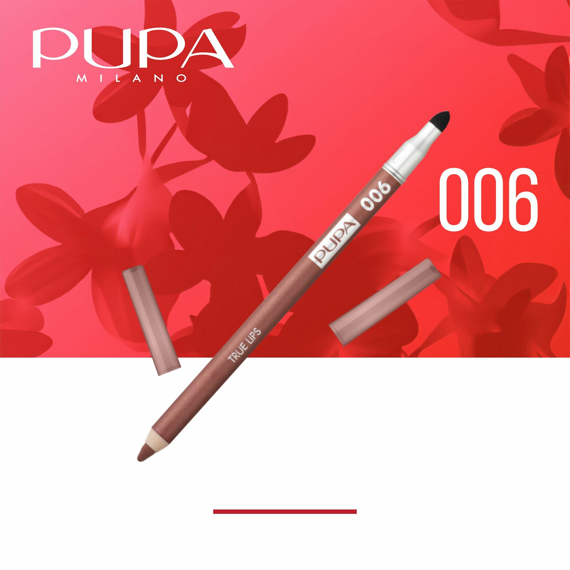 PUPA Карандаш для губ True Lips 006