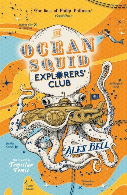 Bell, Alex "Ocean Squid Explorers' Club, The"