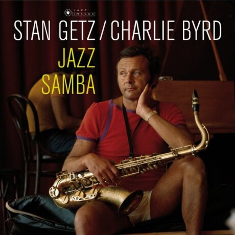 STAN GETZ, CHARLIE BYRD Jazz Samba (Виниловая пластинка)