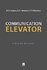 Communication elevator : учебное пособие