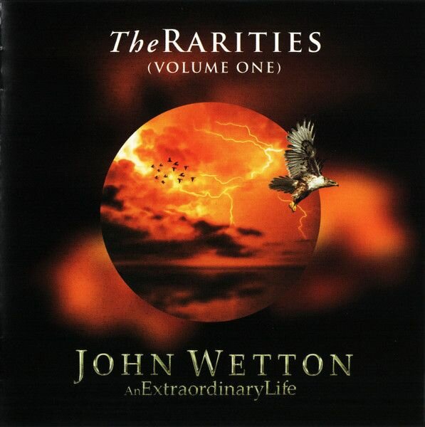 John Wetton (ex. Uriah Heep, Asia) - An Extraordinary Life The Rarities (Volume One) (2025) новинка (CLASSIC ROCK) 8 - page