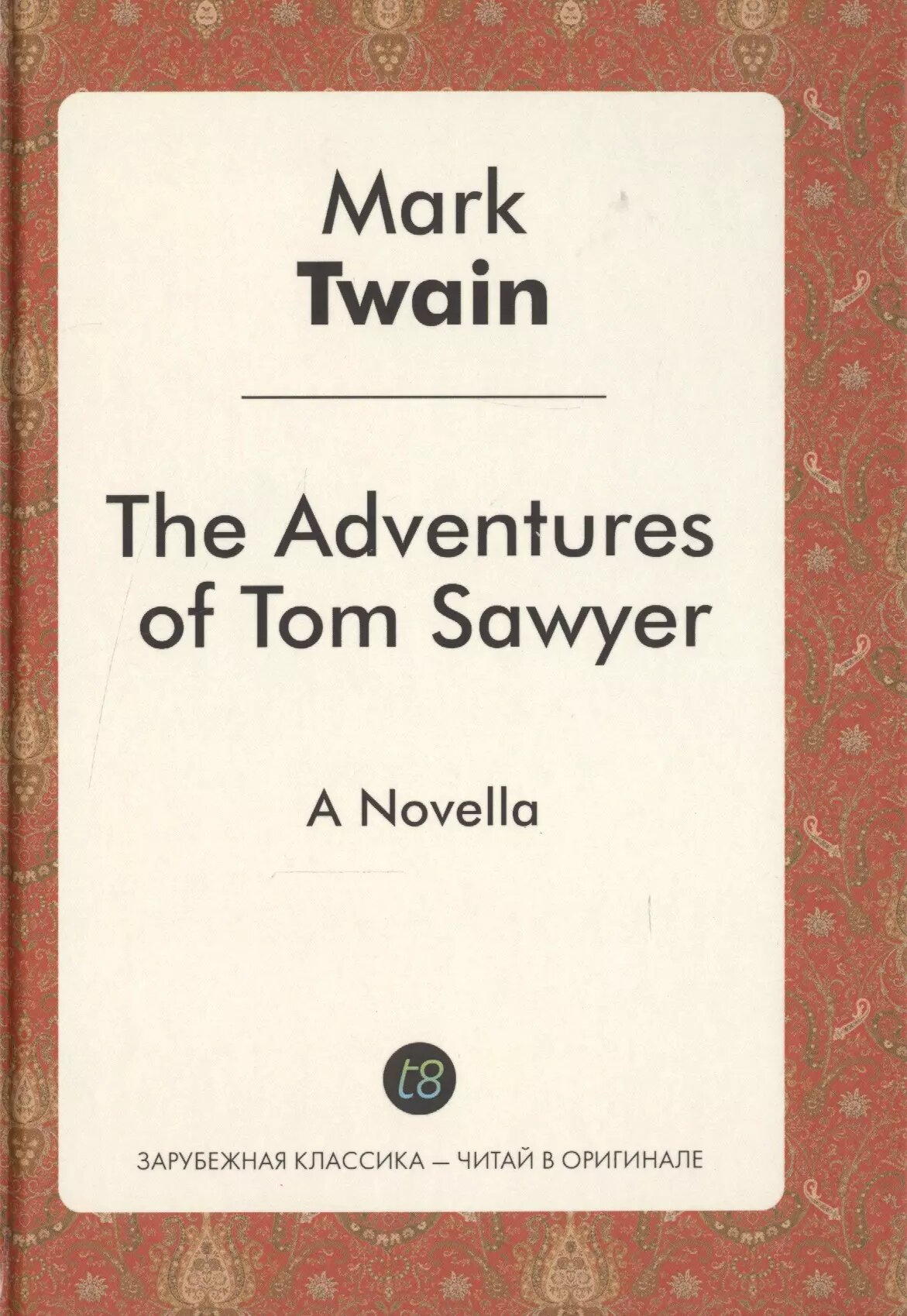 The Adventures of Tom Sawyer