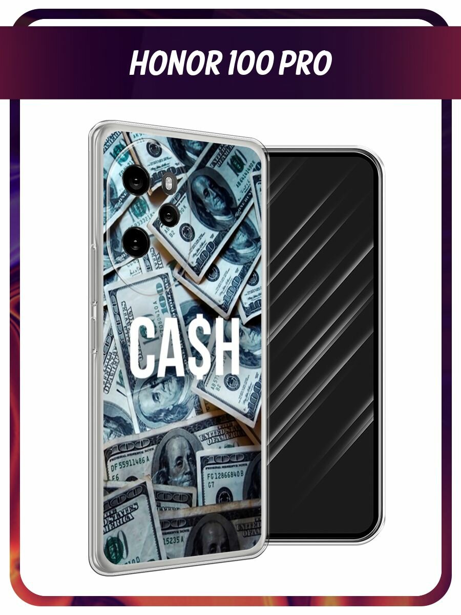 Силиконовый чехол на Honor 100 Pro / Хонор 100 Про с принтом "Cash"