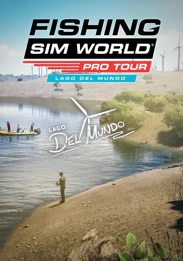 Игра Fishing Sim World: Pro Tour - Lago Del Mundo (Steam; PC; Регион активации РФ+Страны СНГ)