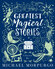 Greatest Magical Stories
