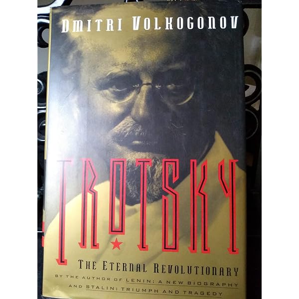 Trotsky: The Eternal Revolutionary，Reprinted paperback book