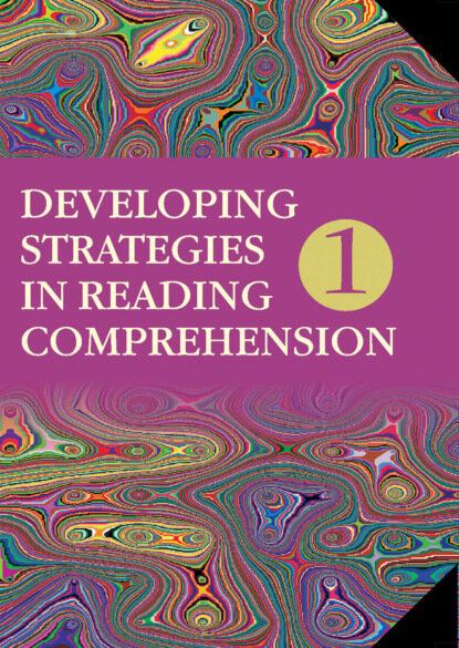 Developing Strategies in Reading Comprehension / Английский язык. Стратегии понимания текста. Часть 1 [Цифровая книга]