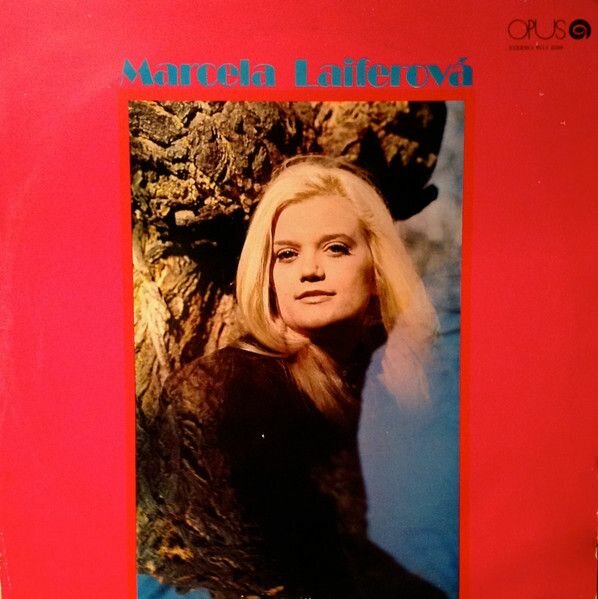 Марсела Лайферова - Marcela Laiferova (LP Opus, Czechoslovakia 1974, NM/EX)