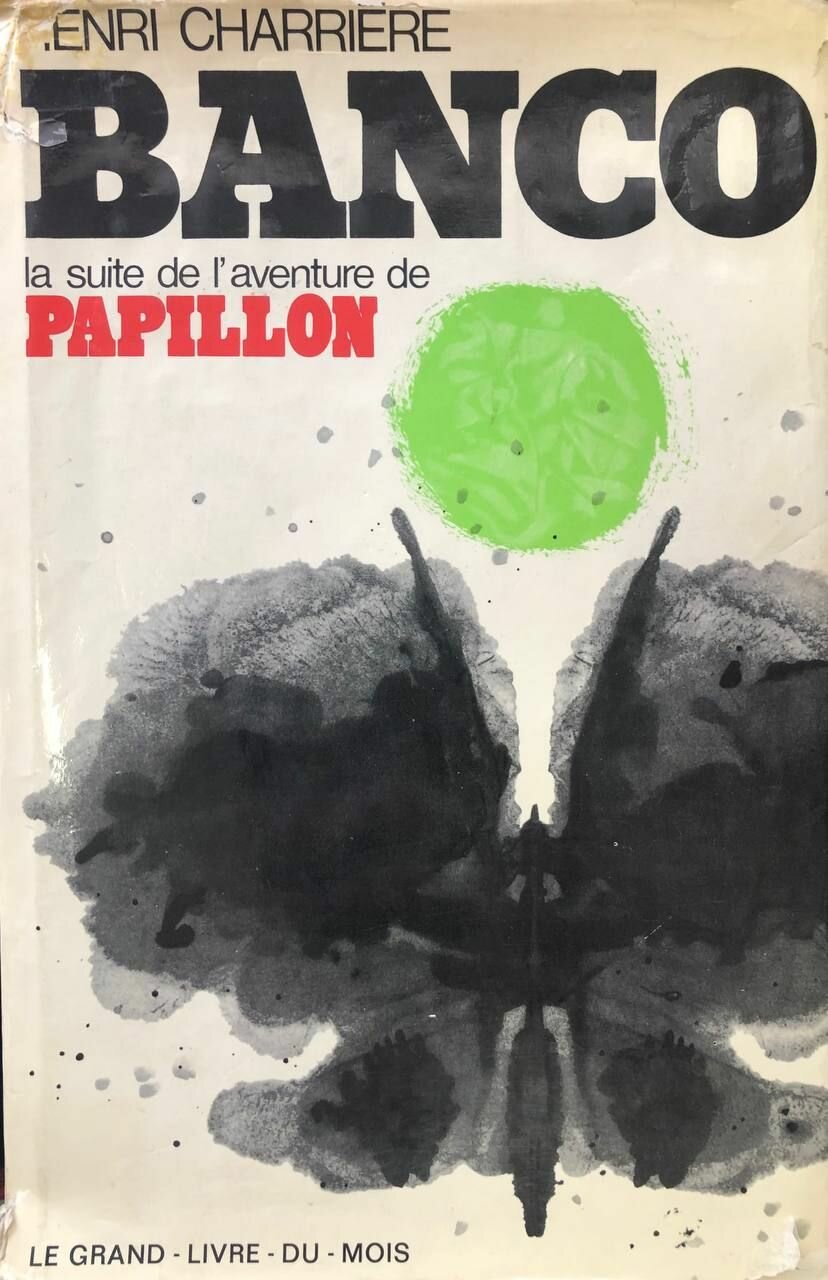 Banco. La suite de l'aventure de Papillon 1972 г.