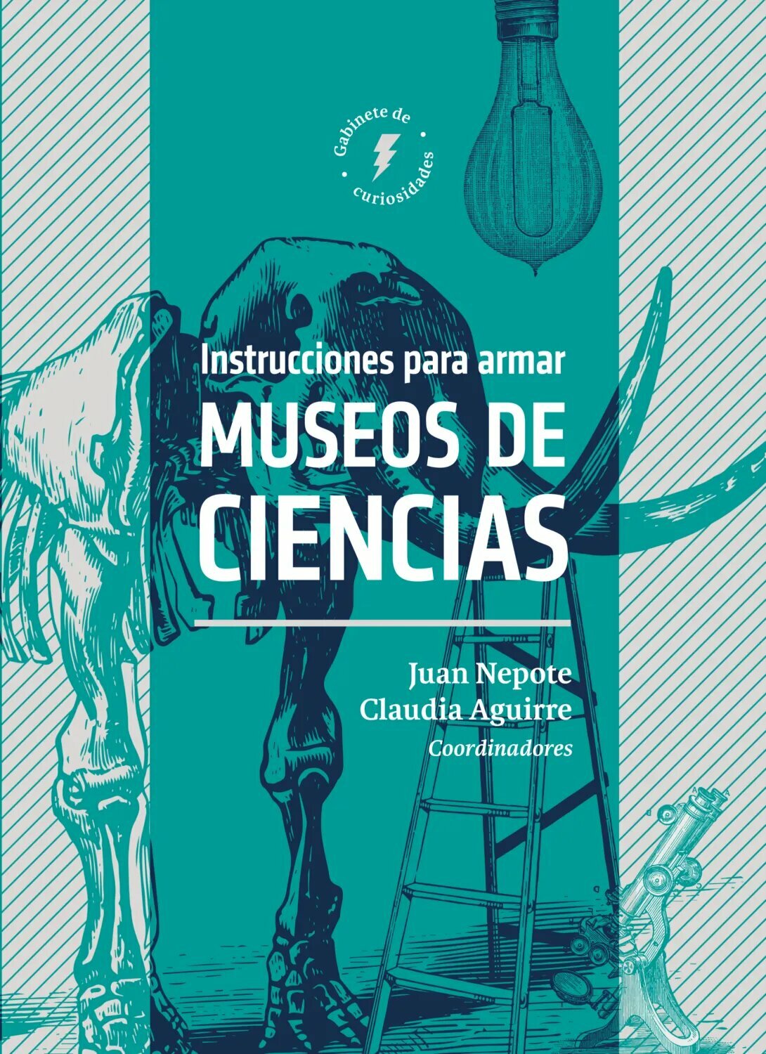 Instrucciones para armar museos de ciencias [Цифровая книга]