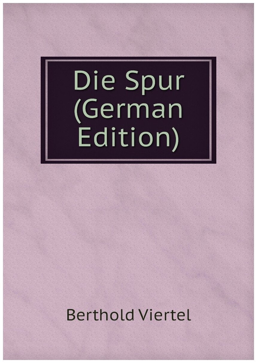 Die Spur (German Edition)