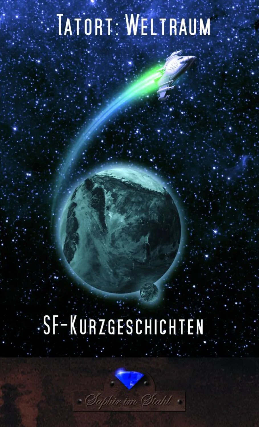 Tatort: Weltraum [Цифровая книга]