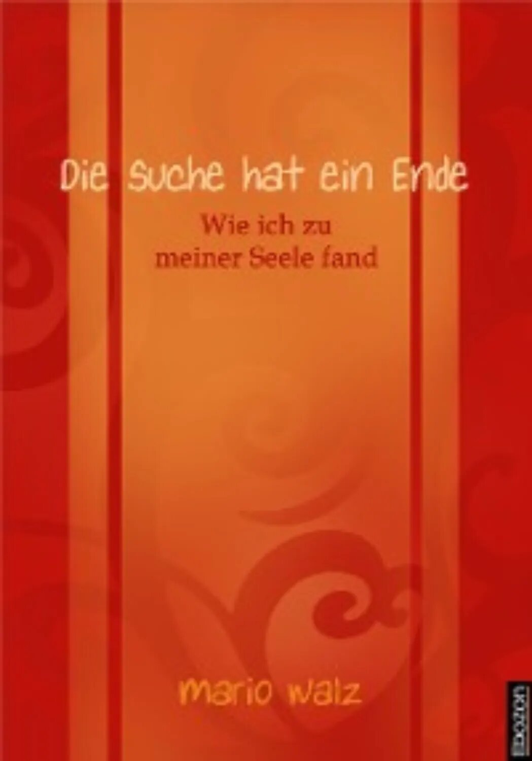 Die Suche hat ein Ende [Цифровая книга]