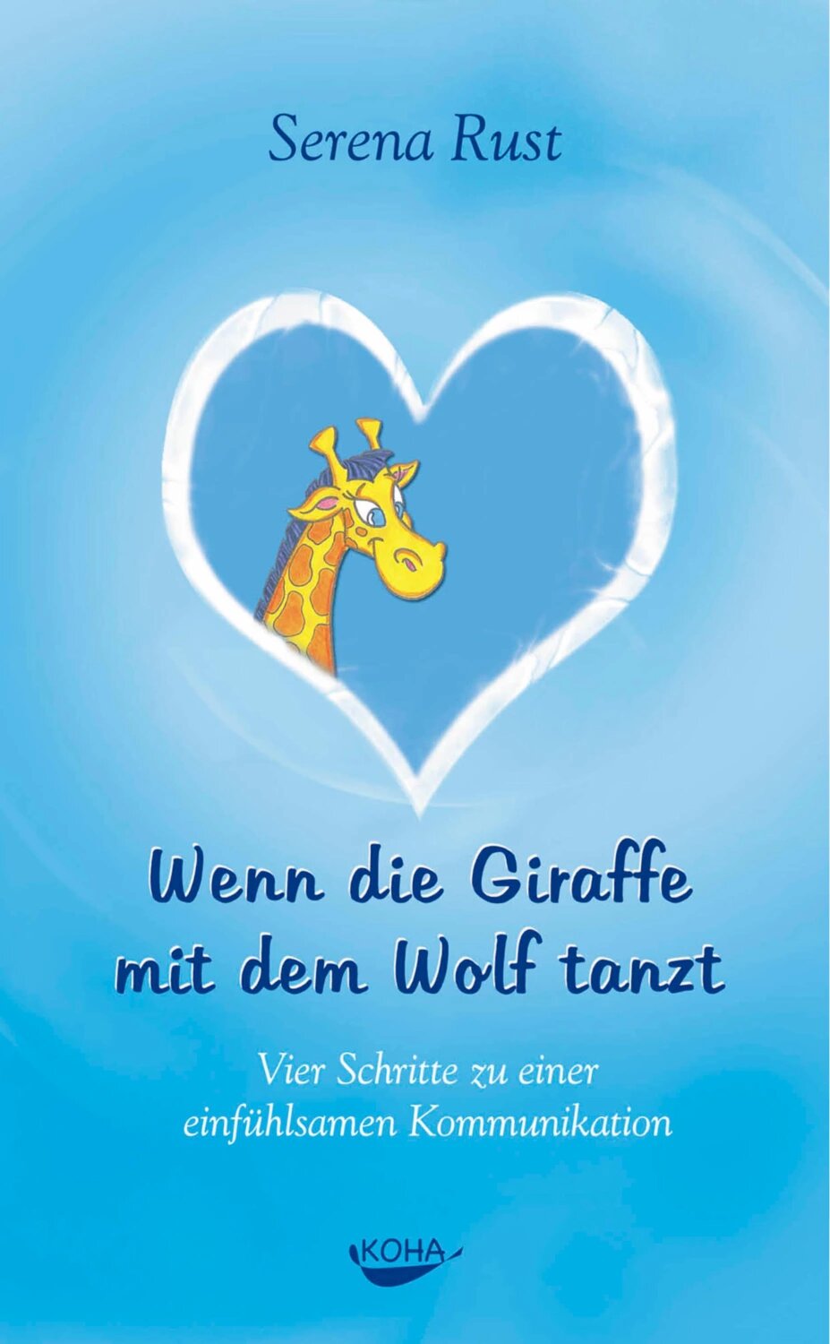 Wenn die Giraffe mit dem Wolf tanzt [Цифровая книга]