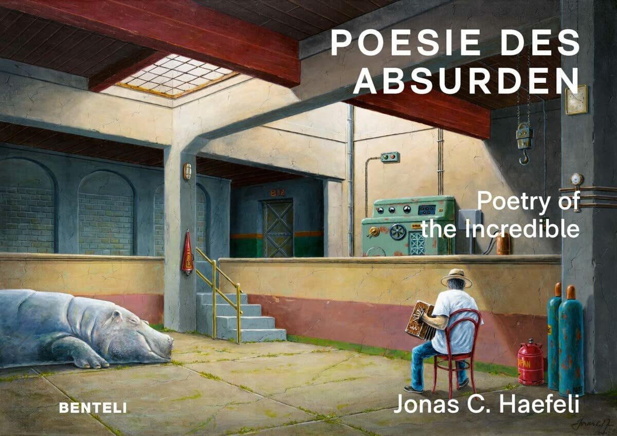 Poetry of the Incredible / Jonas C. Haefeli (книга на английском)