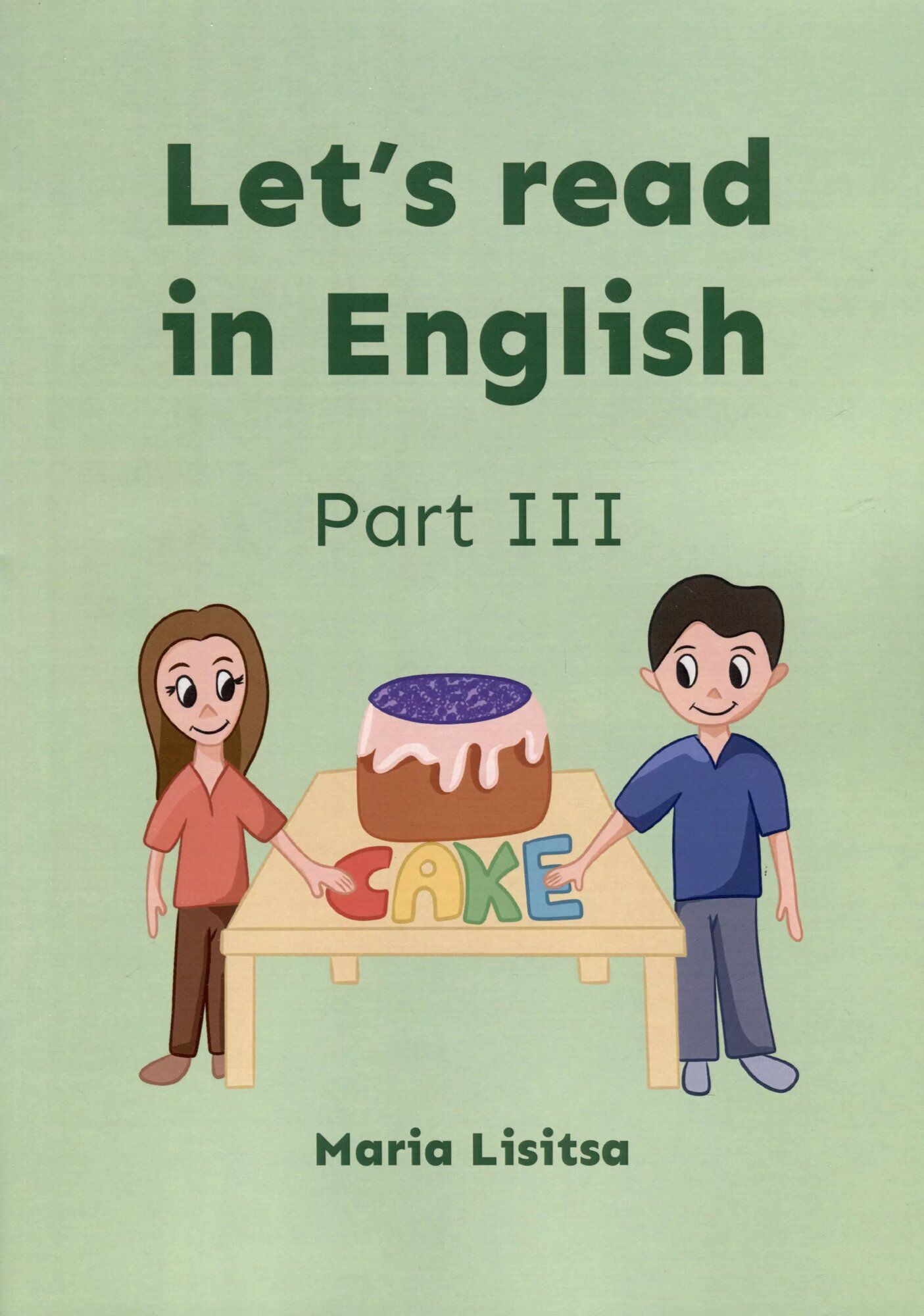 Lets read in English. Part III