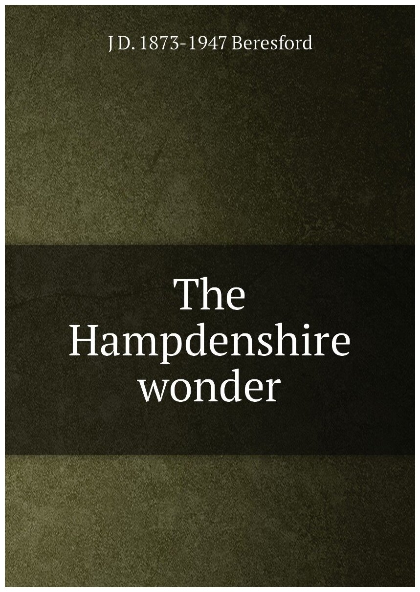 The Hampdenshire wonder