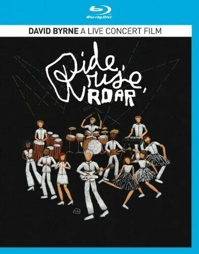 Музыкальное видео David Byrne — Ride, Rise, Roar (Blu-ray)
