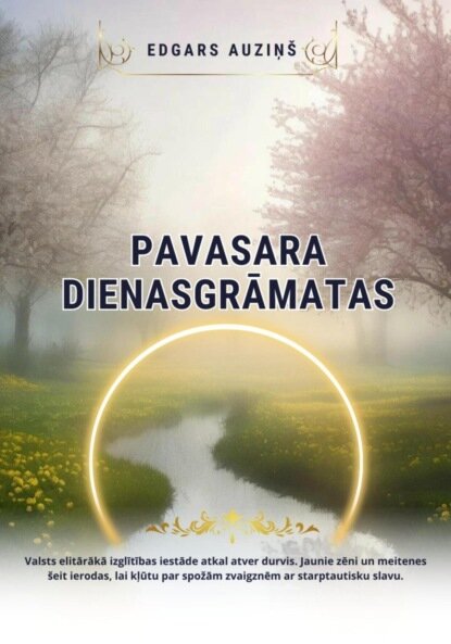 Pavasara dienasgrāmatas [Цифровая книга]