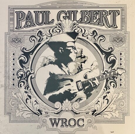 Виниловая пластинка Paul Gilbert / WROC (1LP)