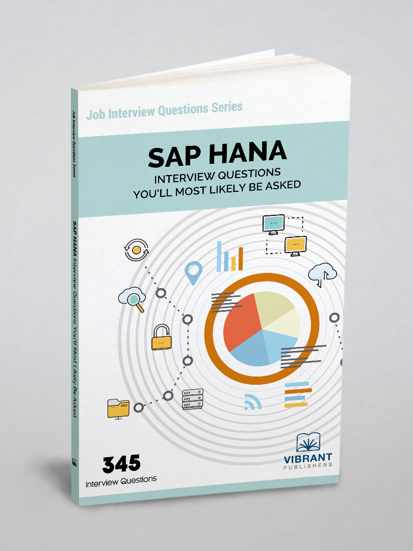 SAP HANA Interview Questions You'll Most Likely Be Asked