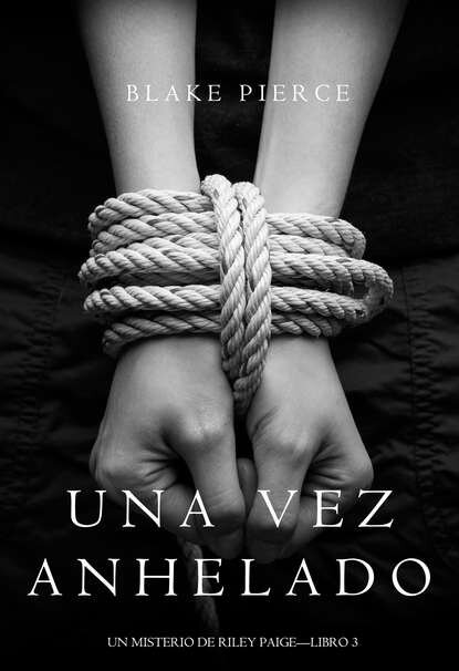 Una Vez Anhelado [Цифровая книга]
