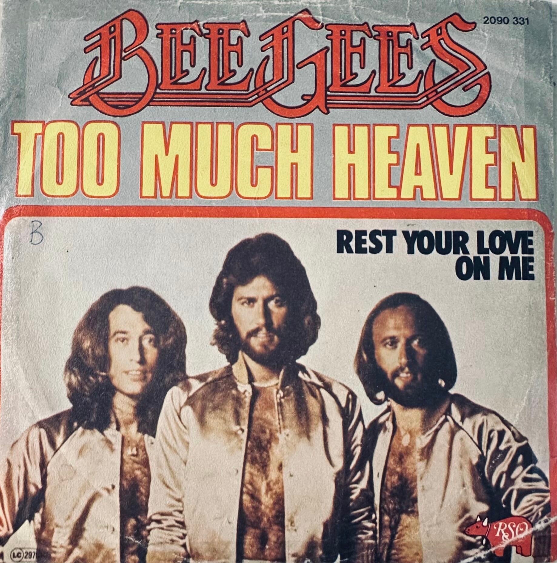 Bee Gees "Too Much Heaven / Rest Your Love On Me", LP7" миньон 1979 Yugoslavia