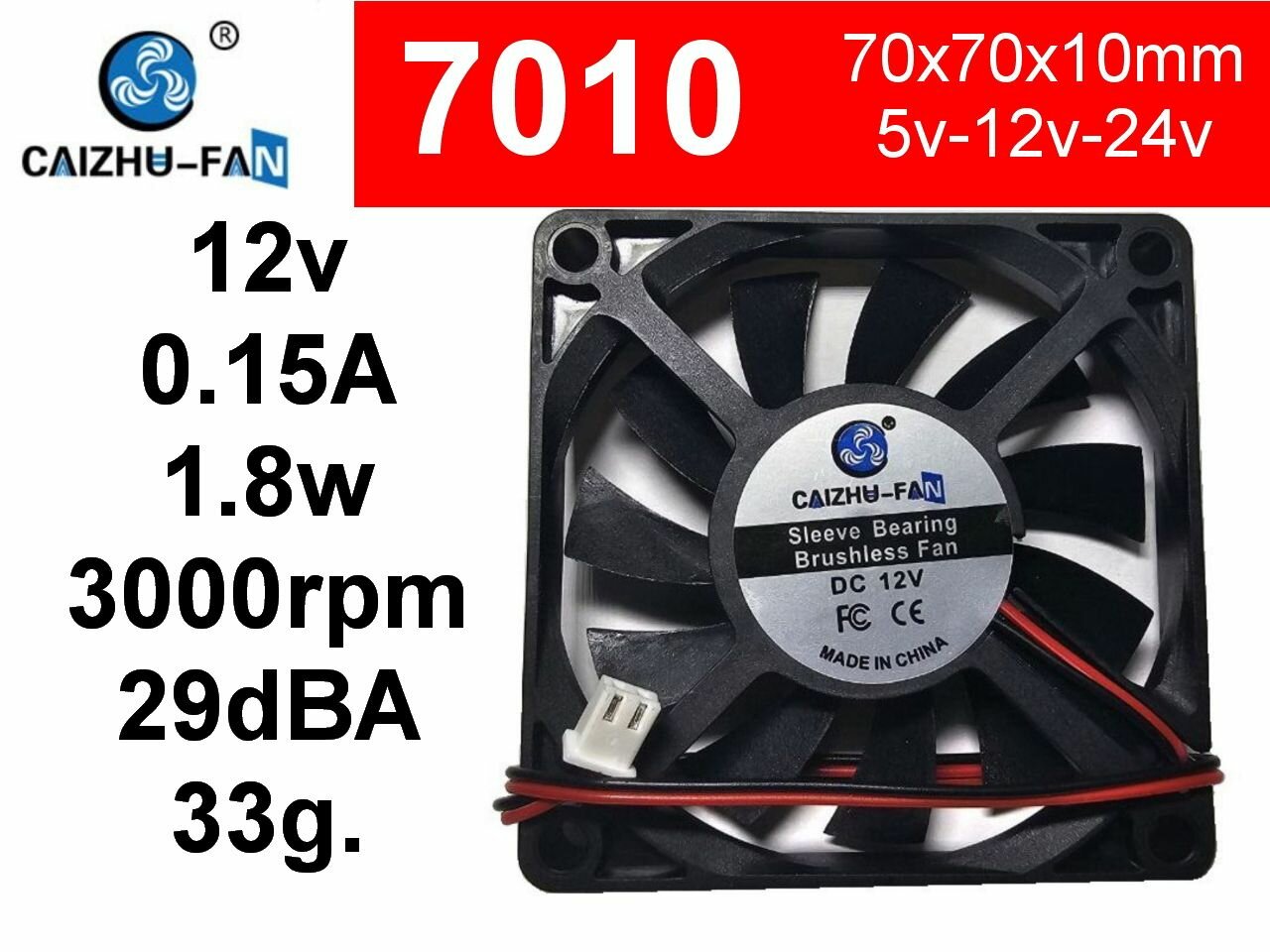 Вентилятор 7010 CAIZHU-FAN 12v 0.15A 1.8w 29dBA 3000rpm 70x70x10мм, Cable 2pin, FC714